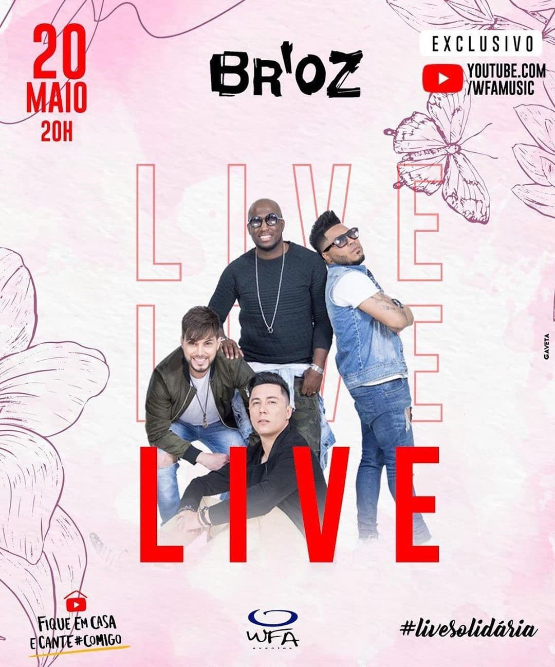 Para tudo! Sucesso dos anos 2000, o grupo Br’Oz faz live nessa quarta ...