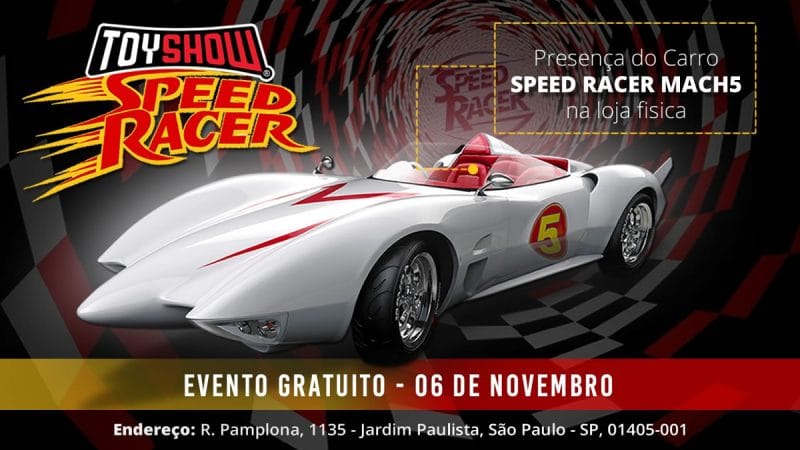 Coloque na sua agenda! Mach 5 de Speed Racer ficará exposto na ToyShow ...